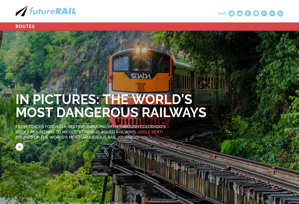 In pictures: the world’s most dangerous railways - Future Rail | Issue ...