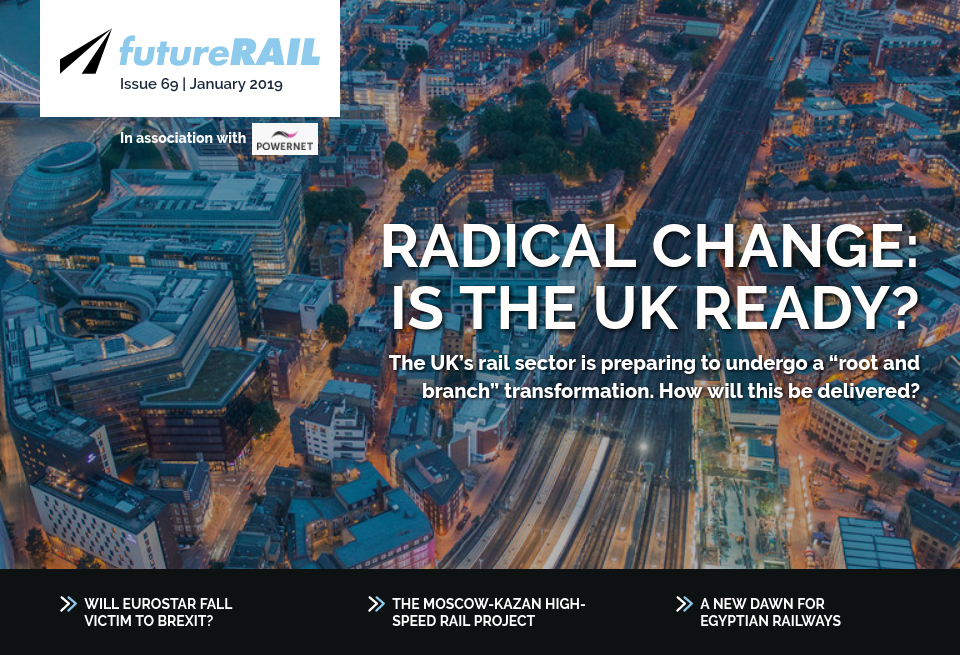 Home | Radical change: is the UK ready? - Future Rail | Issue 69 ...