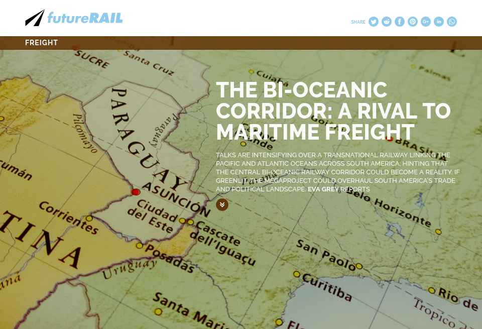 The Bi-Oceanic Corridor: a rival to maritime freight - Future Rail ...