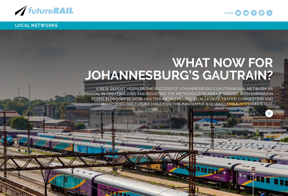 What now for Johannesburg’s Gautrain? - Future Rail | Issue 79 ...